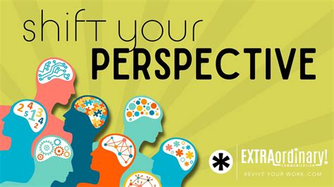 Shift Your Perspective — Revive Your Work