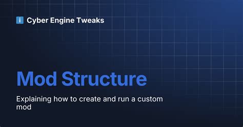 Mod Structure Cyber Engine Tweaks