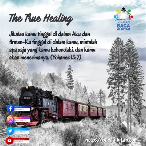 The True Healing | Yohanes 15:7 (TB) - Gerakan Baca Alkitab