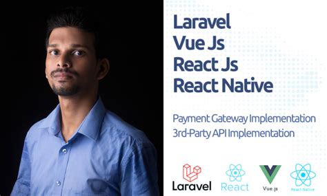 Work As A Laravel Vue Js React Js Developer By Turagoda Fiverr