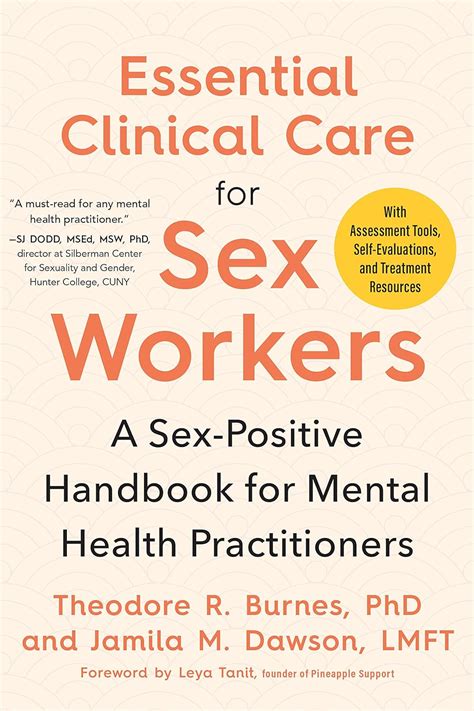 Essential Clinical Care For Sex Workers A Sex Positive Handbook For Mental Health Practitioners