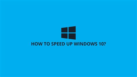 How To Speed Up Windows 10 Effective Guide Getwox