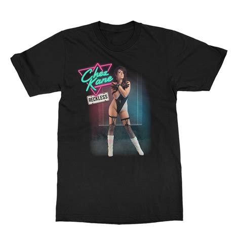 Chez Kane Reckless T Shirt