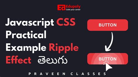 Javascript CSS Practical Example Ripple Effect || తెలుగు - YouTube