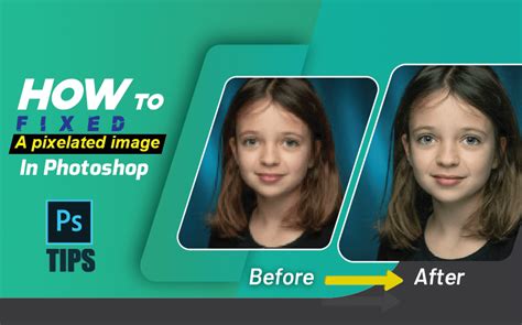 How To Fix A Pixelated Image In Photoshop