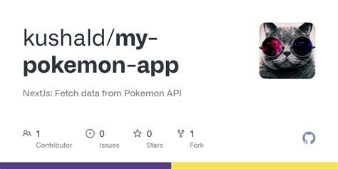 GitHub Kushald My Pokemon App NextJs Fetch Data From Pokemon API