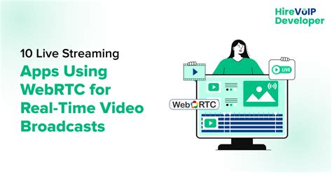 10 live streaming apps using webrtc for real time video