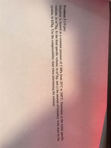 Solved Problem 3 10 Pts Ethylene Is Heated At A Constant
