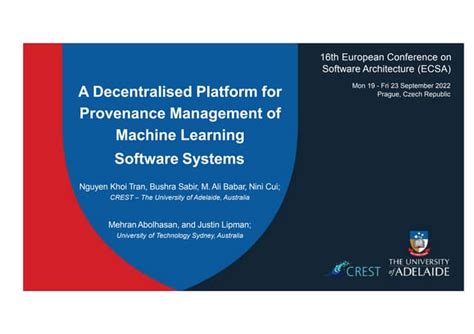A Decentralised Platform For Provenance Management Of Machine Learning Software Systems Ppt