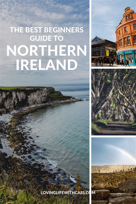 The Best Beginner S Guide To Northern Ireland With Pictures Of Buildings And Rainbows