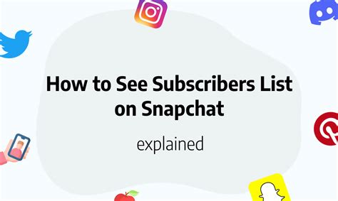 How To See How Many Subscribers You Have On Snapchat