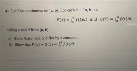 Solved Let F Be Continuous On A B For Each X A B Set Chegg Com