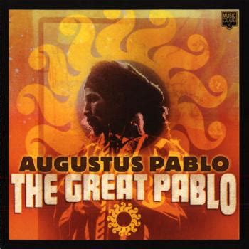 Augustus Pablo The Great Pablo 197x Roots Archives