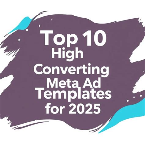 top 10 high converting meta ad templates for 2025 advault