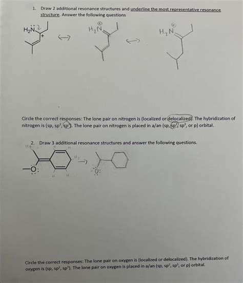 1 draw 2 additional resonance structures and