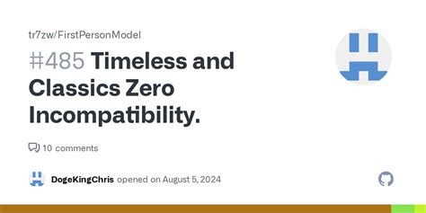 Timeless And Classics Zero Incompatibility · Issue 485 · Tr7zwfirstpersonmodel · Github