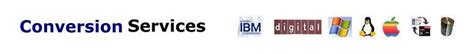 Conversion Services IBM Mainframe AS400 VAX VMS PC UNIX MAC Netware Tape To Tape Services And More