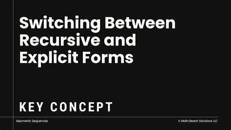 Rewriting Geometric Sequences Switching Between Recursive And Explicit Forms Youtube