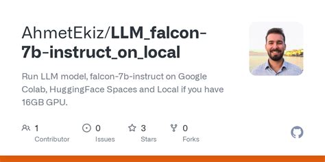 Github Ahmetekizllmfalcon 7b Instructonlocal Run Llm Model