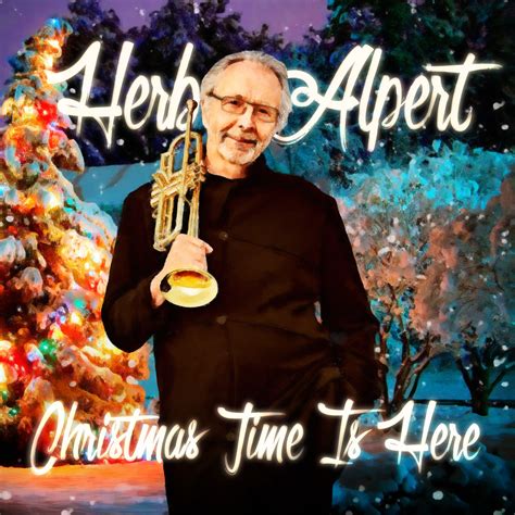 Herb Alpert Herb Alpert Continues A Holiday Tradition With