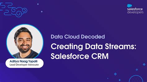 Creating Data Streams Using Salesforce Crm Connector Data Cloud Decoded Youtube