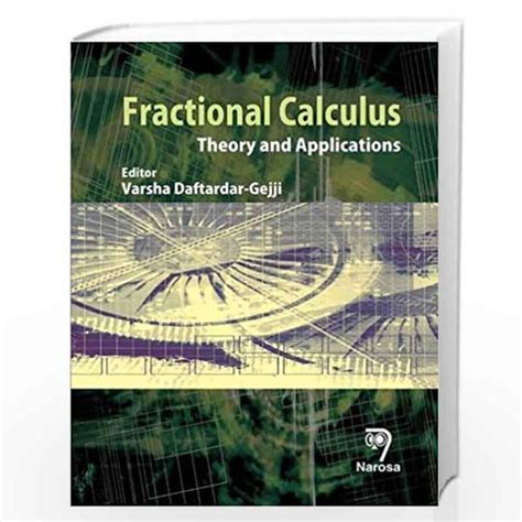 Fractional Calculus Theory And Applications By Daftardar Gejji Buy Online Fractional Calculus