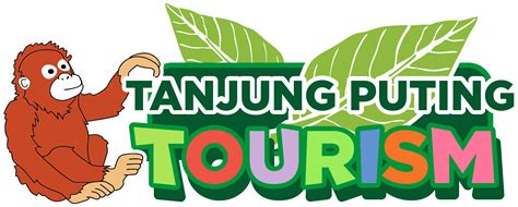 Cara Mengunjungi Taman Nasional Tanjung Puting Tanjung Puting Tourism