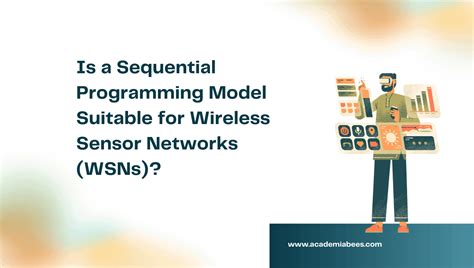Is A Sequential Programming Model Suitable For Wsns