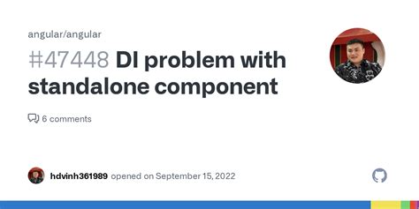 Di Problem With Standalone Component · Issue 47448 · Angularangular