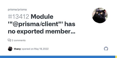 Module Prismaclient Has No Exported Member Prismaclient