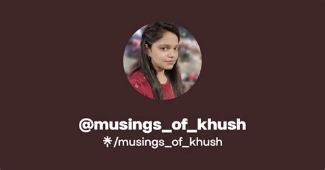 Musings Of Khush Instagram Linktree
