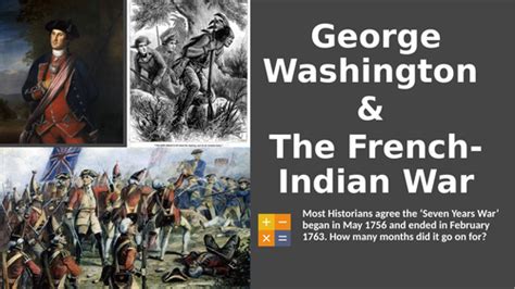 Colonial America George Washington And The French Indian War Teaching