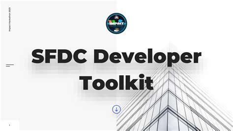 Salesforce Developer Toolkit Salesforce Impact Hackathon Ppt