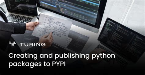 All You Need To Know About How To Create Pypi Packages