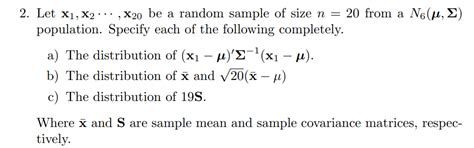 Solved Let X1x2cdotsx20 ﻿be A Random Sample Of Size N20