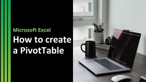 Turn To Data On Linkedin How To Create Pivot Tables In Ms Excel