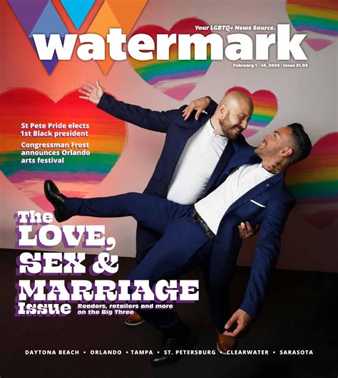 Watermark Issue The Love Sex Marriage Issue By Watermark Publishing Group Issuu