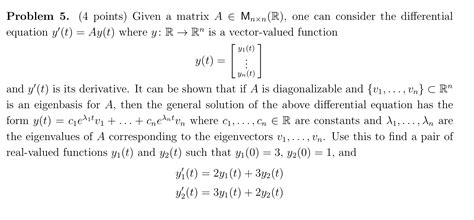 solved problem 5 4 points given a matrix a e mnxn r one