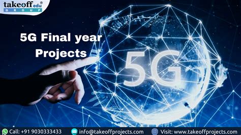 5g Final Year Projects 5g Network Projects Work Towards More By