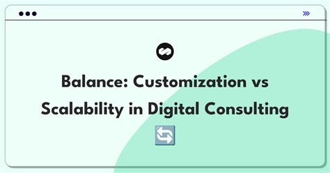 Oliver Wyman Digital Customization Vs Scalability Trade Off Case