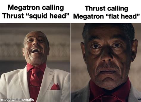 Megatron Calling Thrust Calling Thrust Squid Head Megatron Flat Head