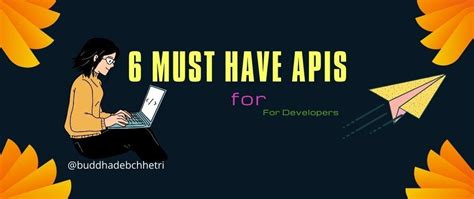 6 Must Have Apis For Web Development Dev Community