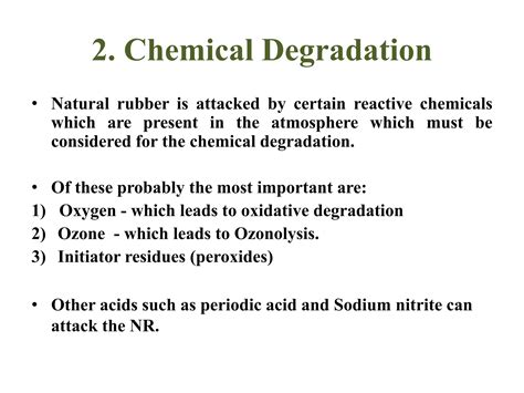 Degradation Of Natural Rubber Pptx