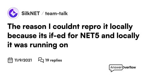 The Reason I Couldnt Repro It Locally Because Its If Ed For Net5