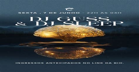 Sexta Dj Guss Dj Sleep em São Paulo Sympla