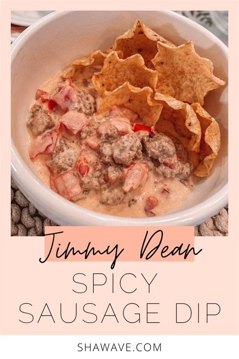 Foodie Friday Jimmy Dean Spicy Sausage Dip