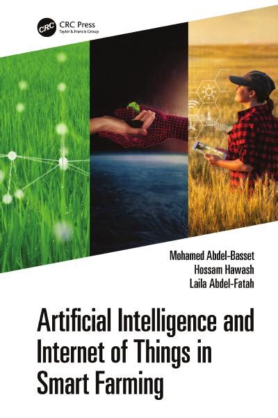 Artificial Intelligence And Internet Of Things In Smart Farming Coderprog