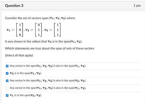 solved question 3 1 pts consider the set of vectors span