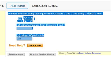 solved evaluate the limit using techniques from chapters 1