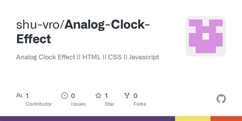 GitHub Shu Vro Analog Clock Effect Analog Clock Effect HTML CSS Javascript